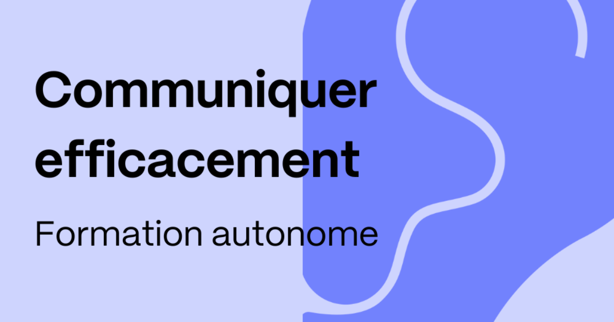 Communiquer efficacement | La Factry
